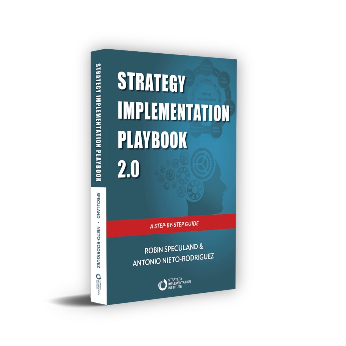 "Strategy Implementation Playbook: A Step-By-Step Guide 2.0 ...